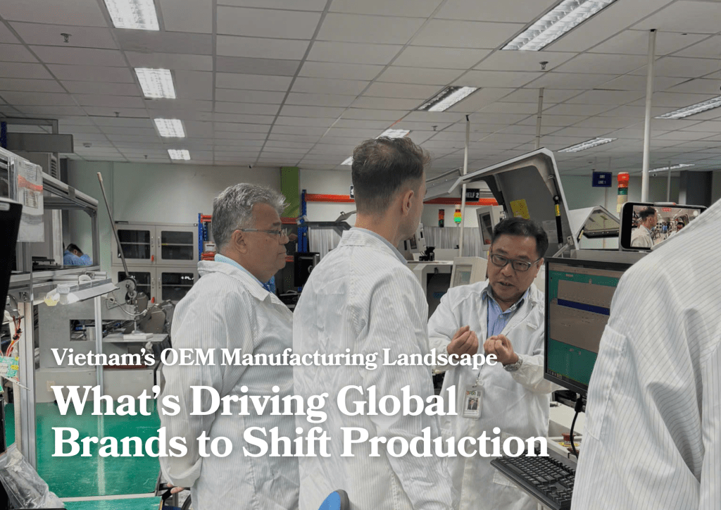 Vietnam’s OEM Manufacturing Landscape in 2026 : Tips for Sourcing your ...