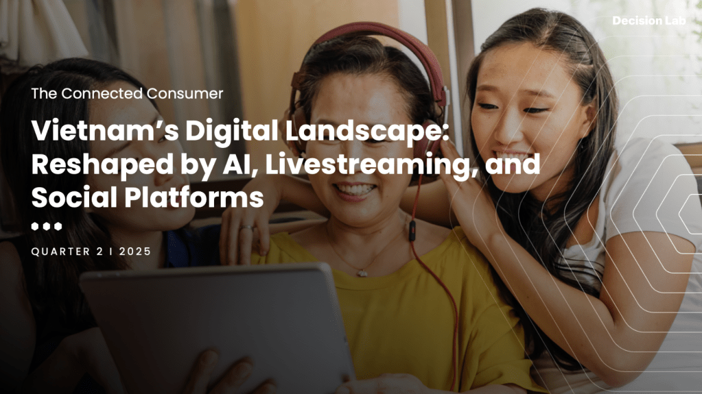 Vietnam’s digital landscape: Reshaped by AI, livestreaming, and social ...
